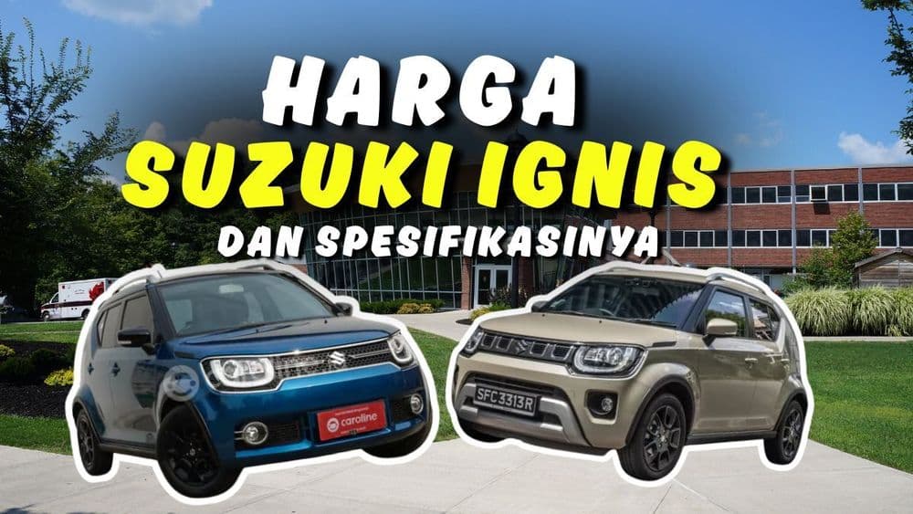 Harga Suzuki Ignis serta Spesifikasinya