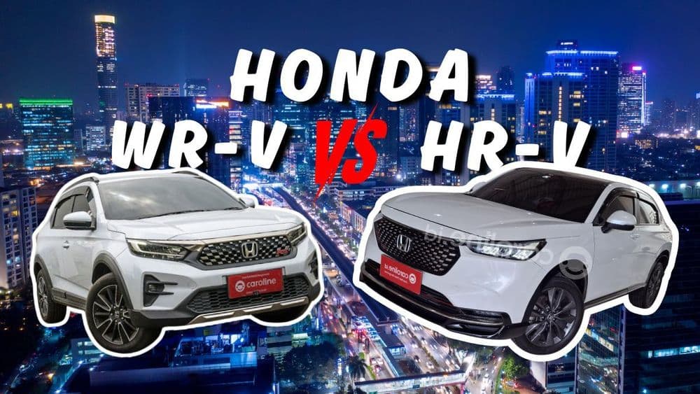 Perbandingan Honda WR-V vs HR-V Lengkap!